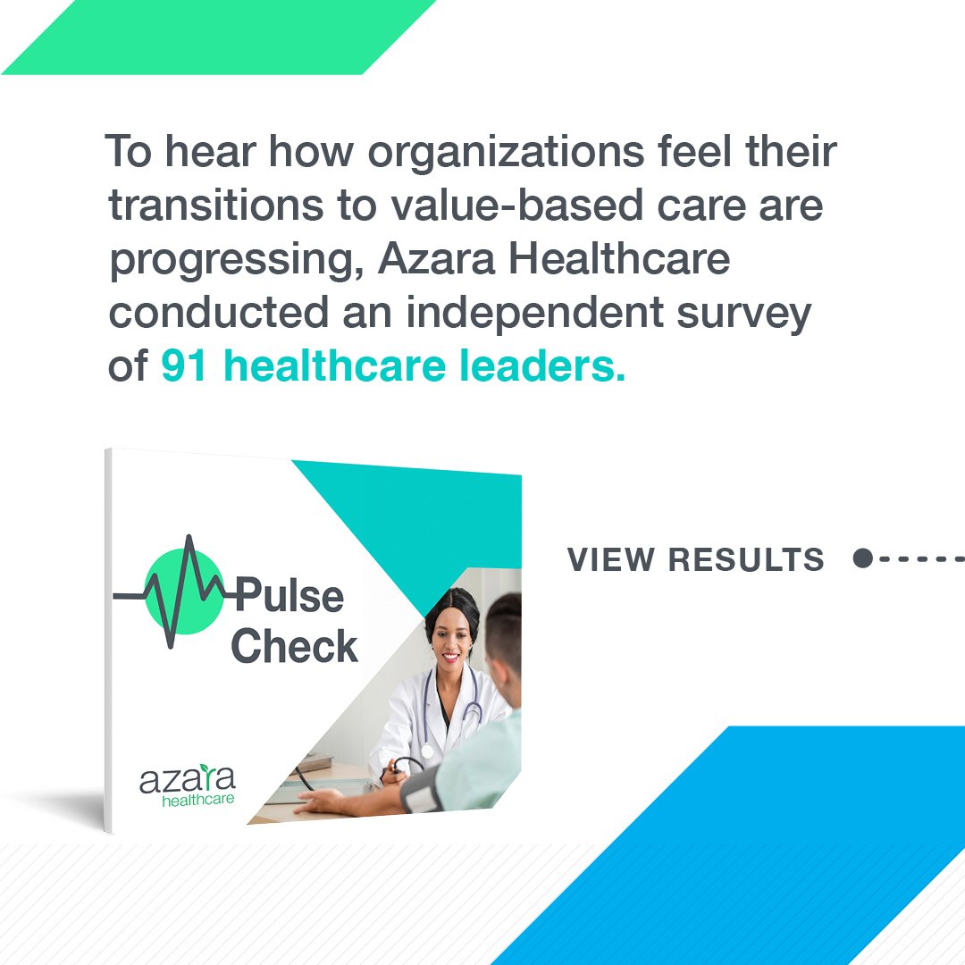 Pulse Check: How Organizations are Transitioning to Value-Based Care